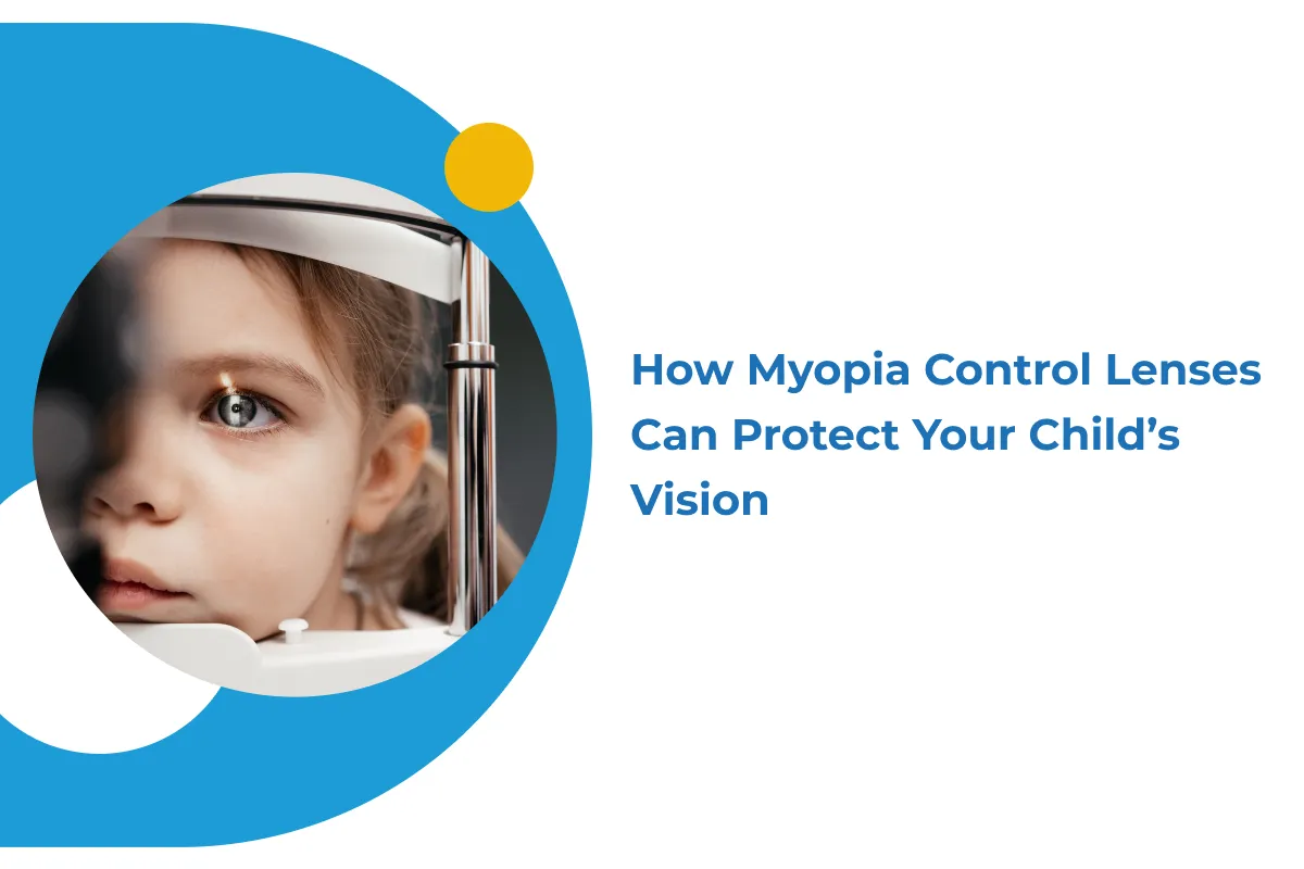 How Myopia Control Lenses Can Protect Your Child’s Vision - Northland ...